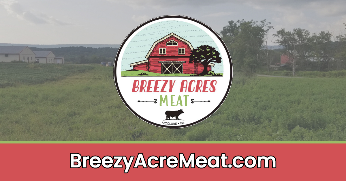 Breezy Acres Meats | Beaver Springs, PA | Offering high-quality ...